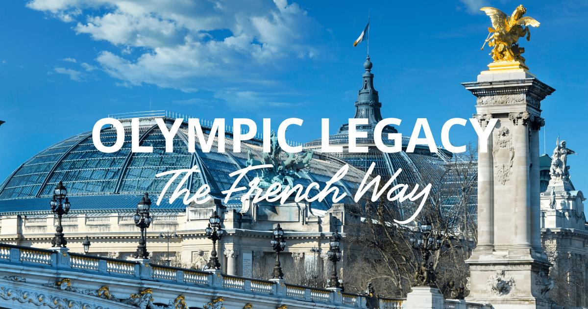 Paris 2024: the excellence of France’s events sector on full display ...